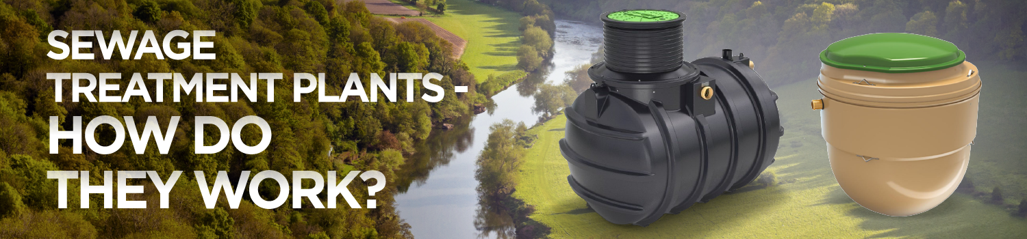 The Complete Guide To Sewage Treatment Plants - Tanks Direct
